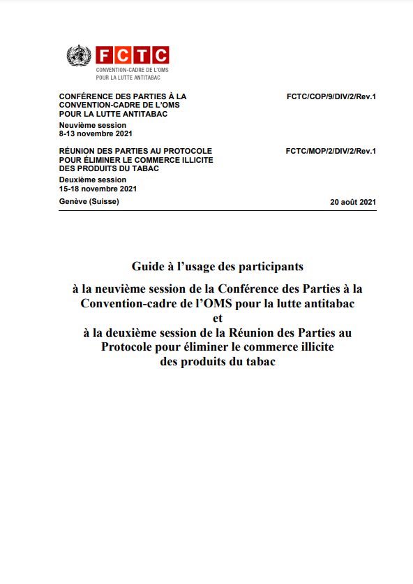 FCTC/COP/9/DIV/2/Rev.1 Guide à l’usage des participants